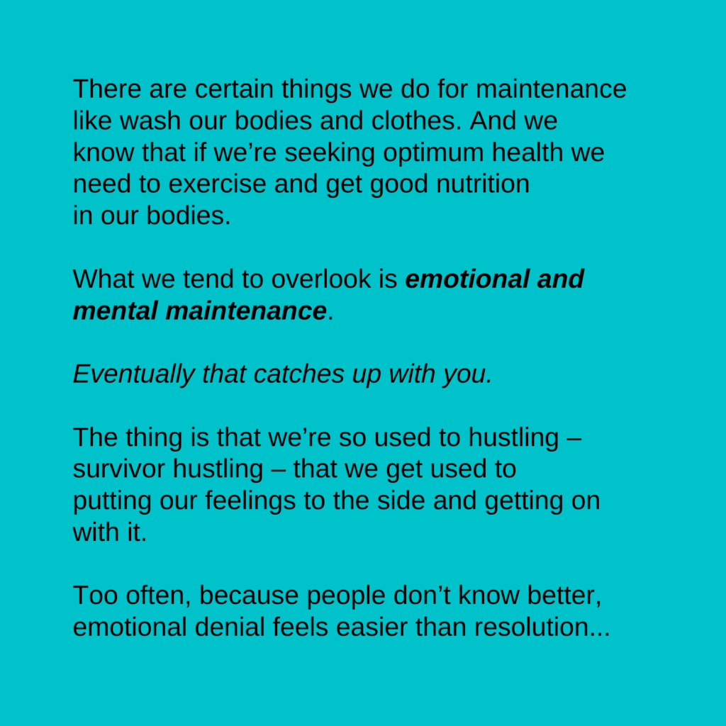 The Need for Emotional Maintenance - HigherMindfulness.com