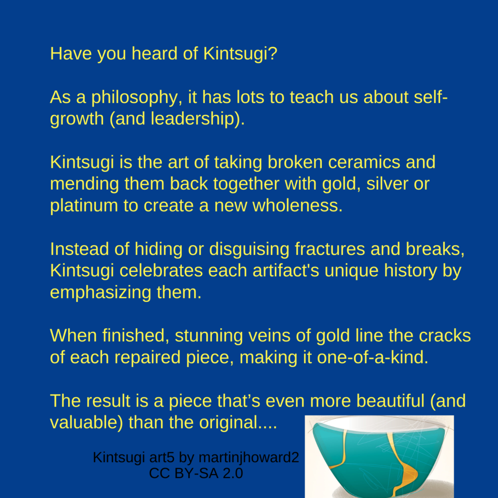 Kintsugi: the Art of Creating Value from Breaks - HigherMindfulness.com